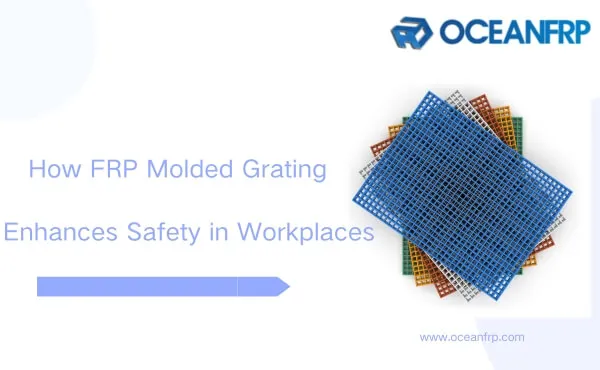90% of Workplace Injuries Linked to Poor Grating Protection—Fix It Now